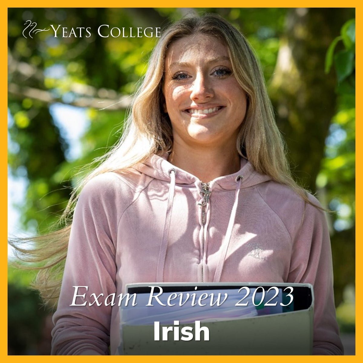 Exam Review 2023 - Irish - Yeats College Galway & Waterford